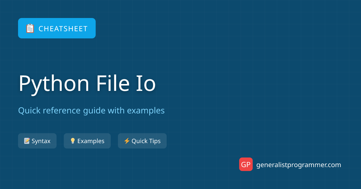 Python File I/O Cheat Sheet 2026 - Complete File Operations Guide