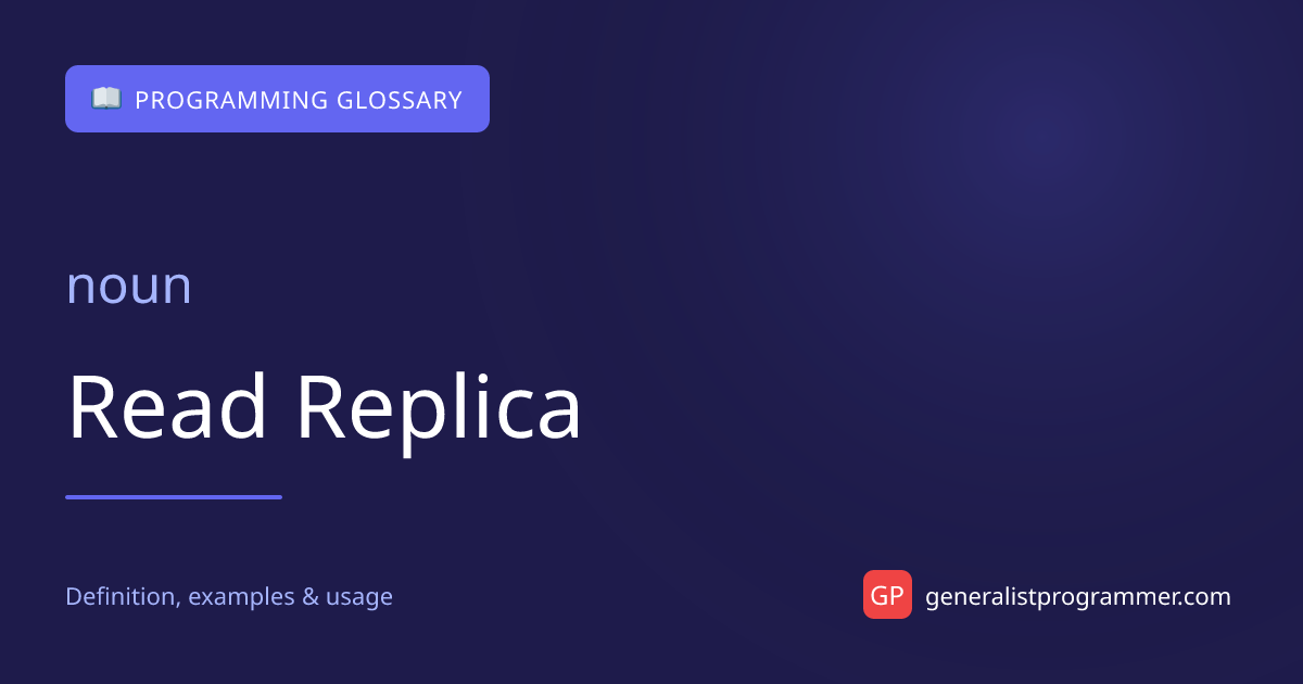 What is Read Replica - Essential for Developers | 2025? Definition ...